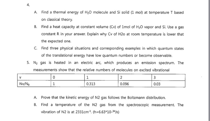 Solved 4. A. Find a thermal energy of H20 molecule and Si | Chegg.com