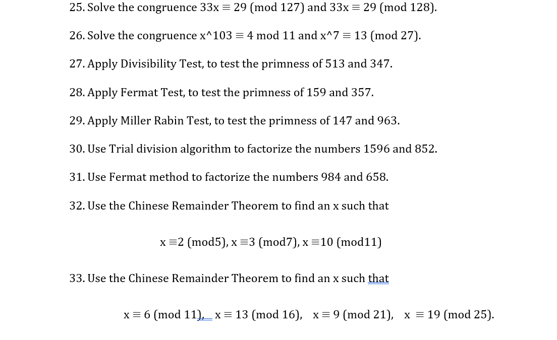 Solved 25 . Solve the congruence 33x≡29(mod127) and | Chegg.com