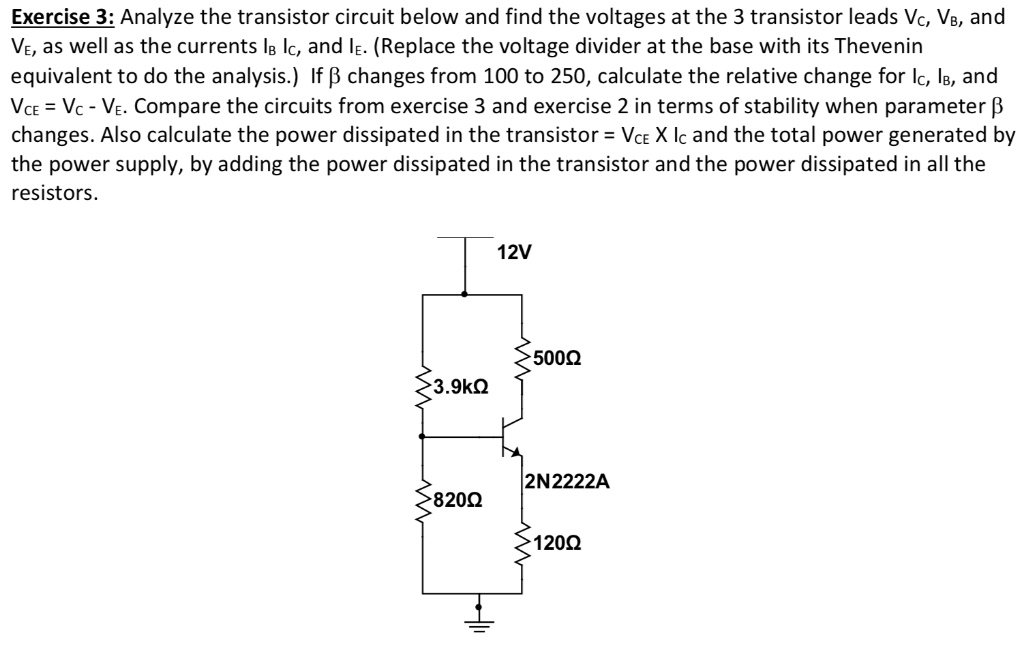 Solved Exercise 3: Analyze the transistor circuit below and | Chegg.com