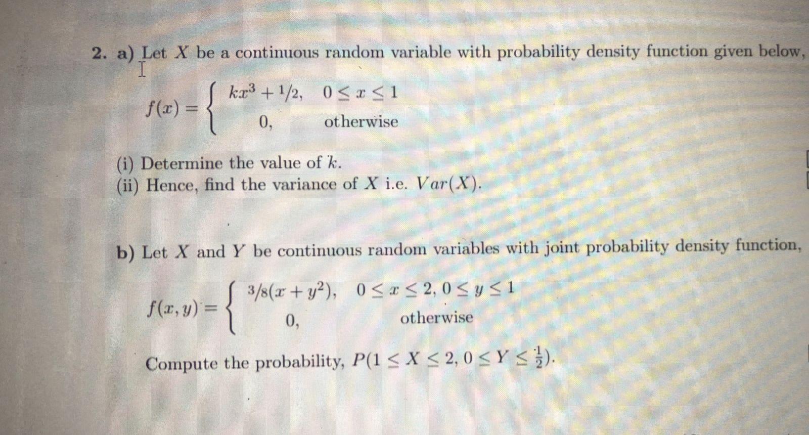 Solved a) Let 2. a) Let X be a continuous random variable | Chegg.com