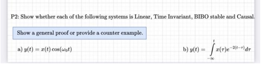 Solved P2: Show whether each of the following systems is | Chegg.com