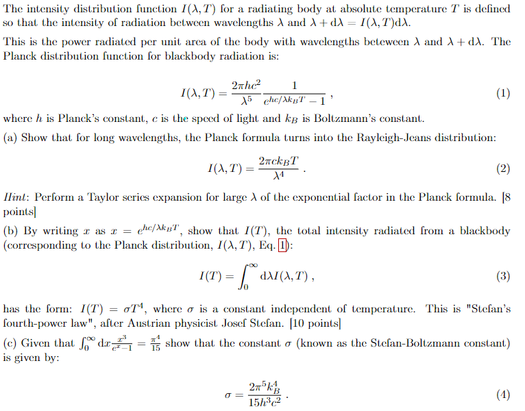 Solved The intensity distribution function I(λ,T) ﻿for a | Chegg.com