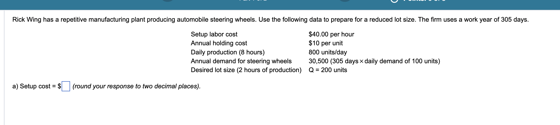 Solved Rick Wing has a repetitive manufacturing plant | Chegg.com