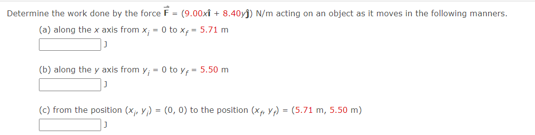 Solved Determine the work done by the force | Chegg.com