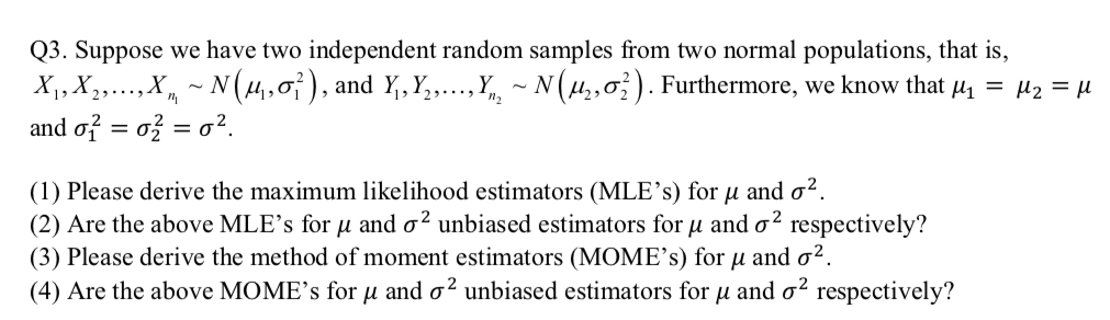 Solved Q3. Suppose we have two independent random samples | Chegg.com