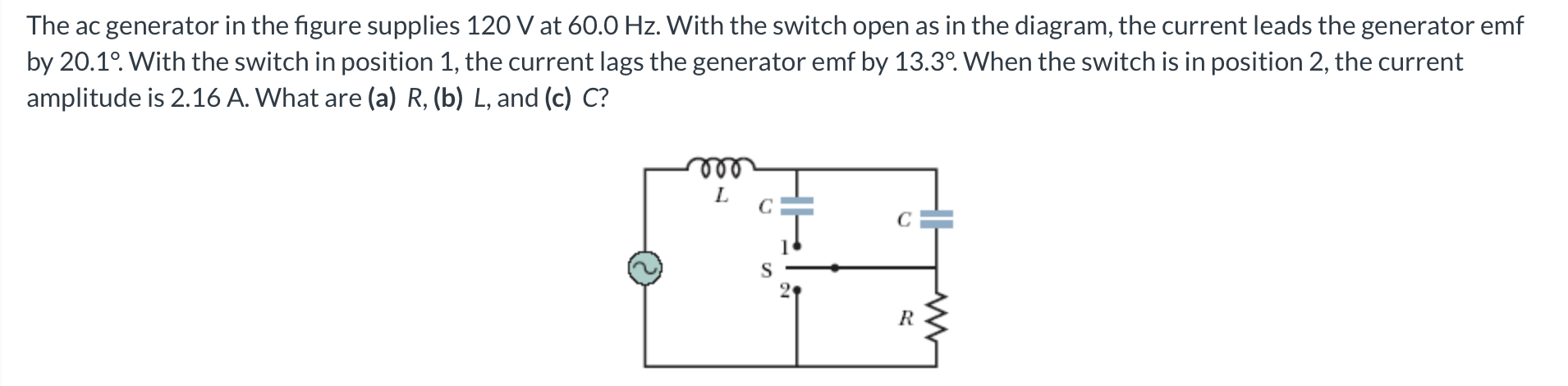 Solved The ac generator in the figure supplies 120 V at 60.0 | Chegg.com