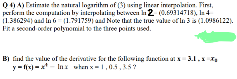 Solved Q 4 A Estimate The Natural Logarithm Of 3 Using