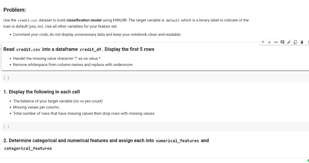 Solved Problem: Use the credit. csv dataset to build | Chegg.com