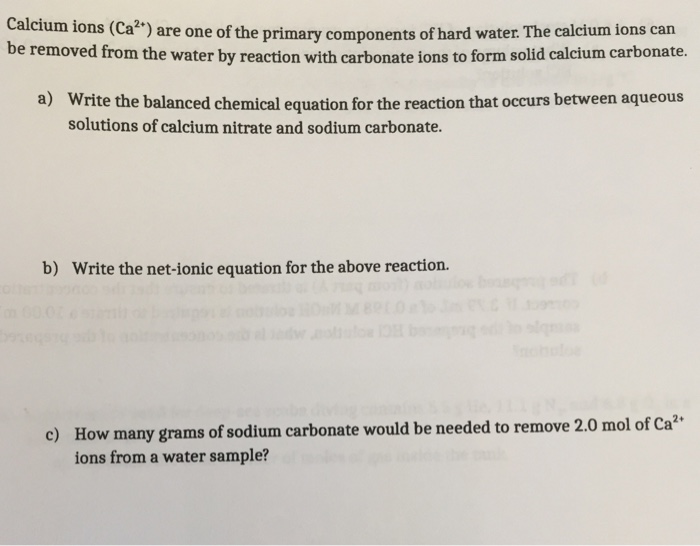 Solved Calcium ions (Ca) are one of the primary components | Chegg.com