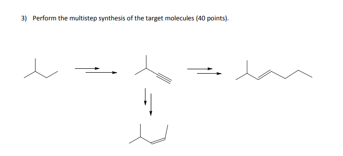 Solved 3) Perform the multistep synthesis of the target | Chegg.com