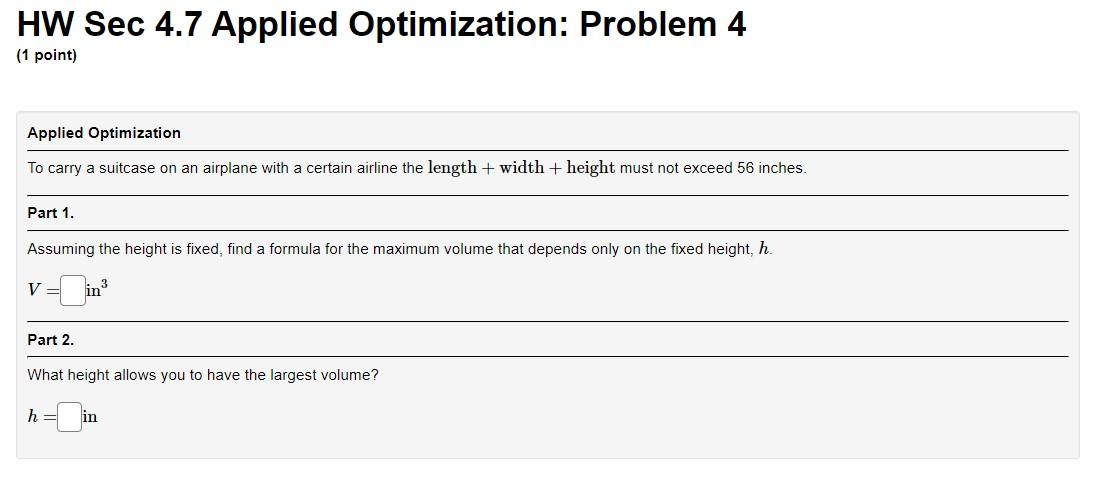 Solved HW Sec 4.7 Applied Optimization: Problem 4 (1 point) | Chegg.com