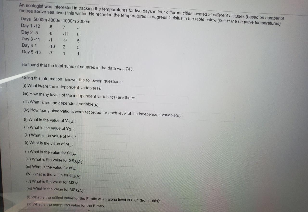 Solved An ecologist was interested in tracking the | Chegg.com