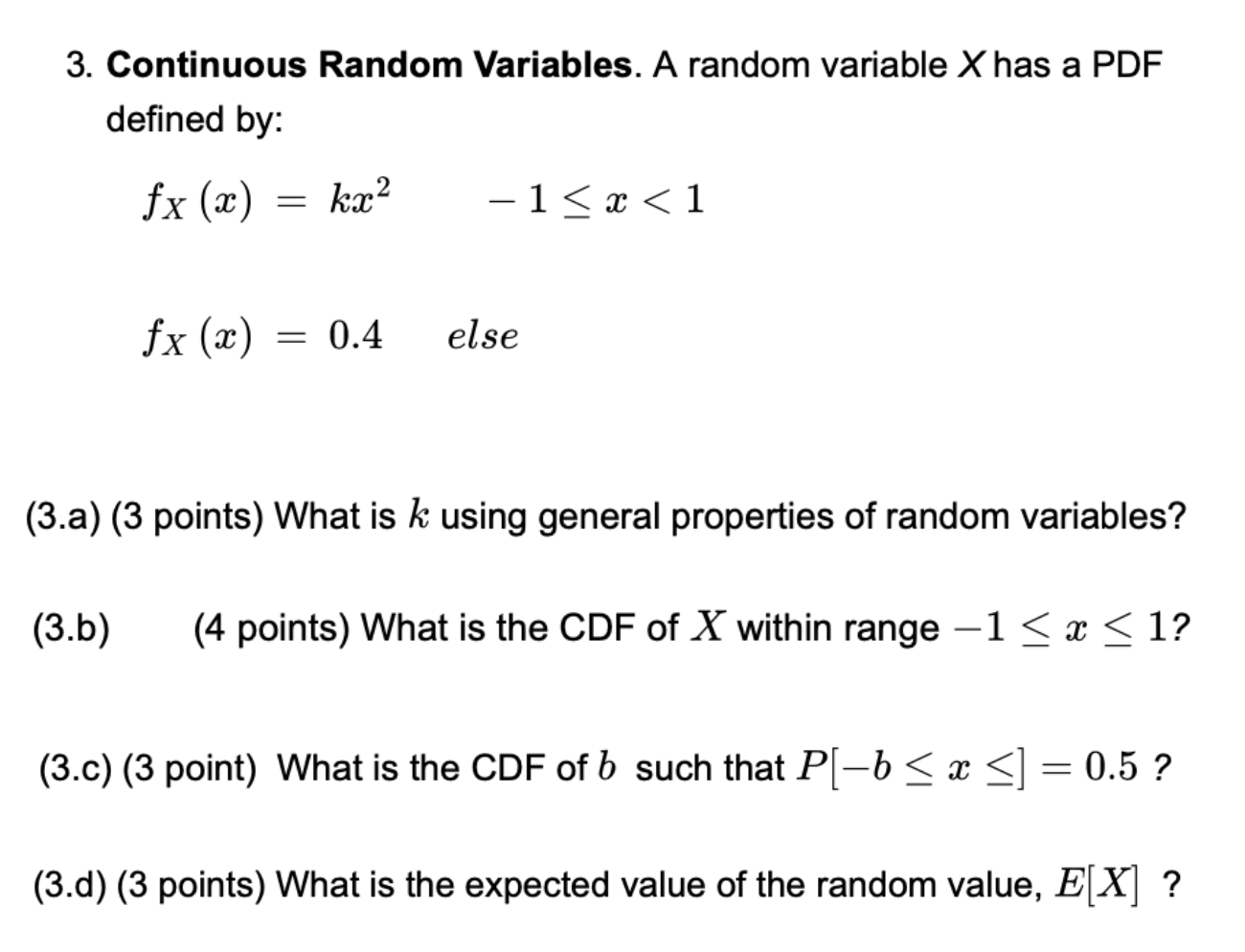 Solved 3 Continuous Random Variables A Random Variable X 8226