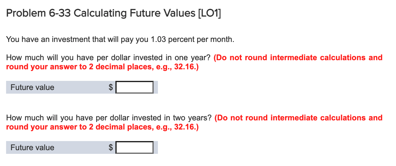 Solved Problem 6-33 Calculating Future Values [LO1] You have | Chegg.com