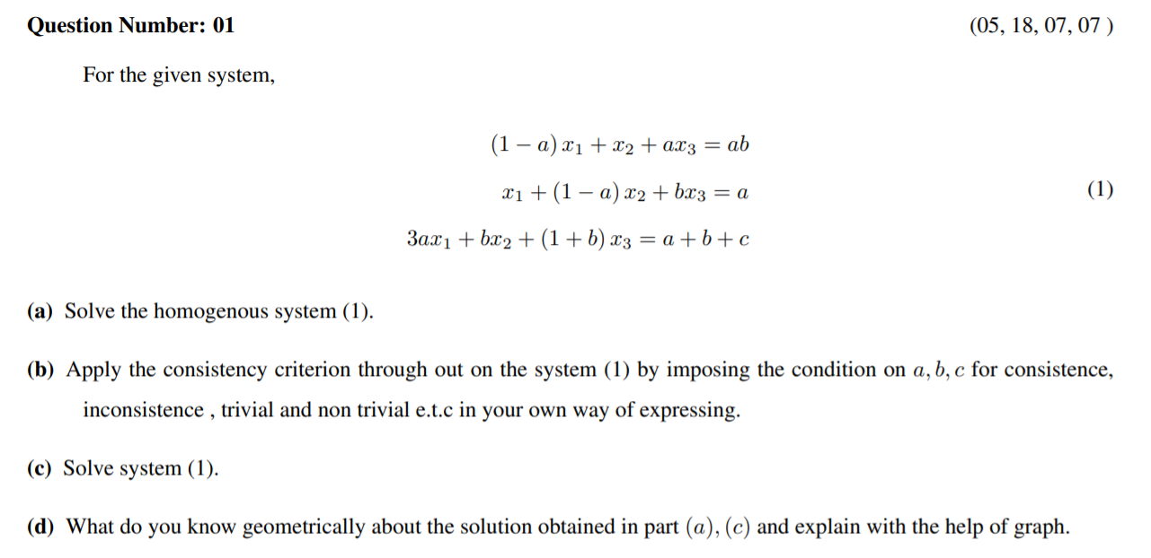 Solved Question Number: 01 (05, 18, 07, 07 ) For the given | Chegg.com