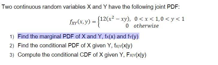 Solved Two continuous random variables X and Y have the | Chegg.com