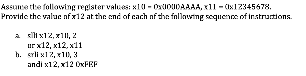 Solved Assume the following register values: x10 = | Chegg.com