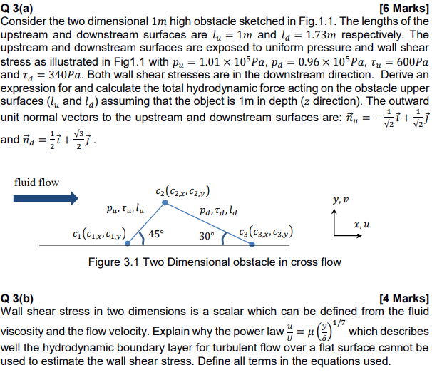 Solved Q 3(a) Consider the two dimensional 1 m high obstacle | Chegg.com