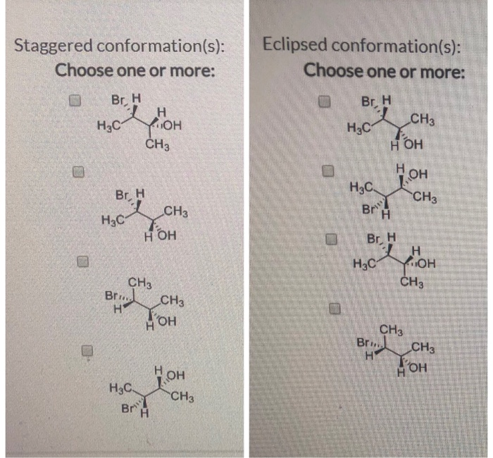 Solved Staggered conformation(s): Eclipsed conformation(s): | Chegg.com