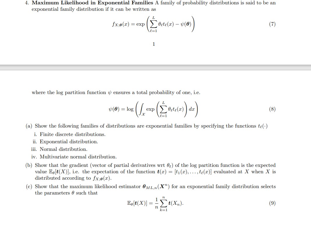Solved Maximum Likelihood in Exponential Families A family | Chegg.com