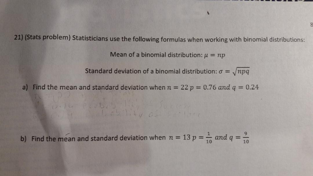 Solved 8 21) (Stats problem) Statisticians use the following | Chegg.com
