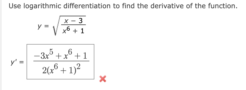 Solved Use logarithmic differentiation to find the | Chegg.com