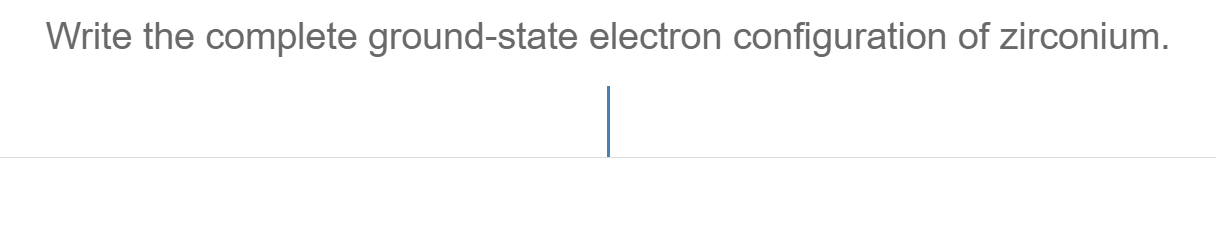 Solved Write The Complete Ground State Electron