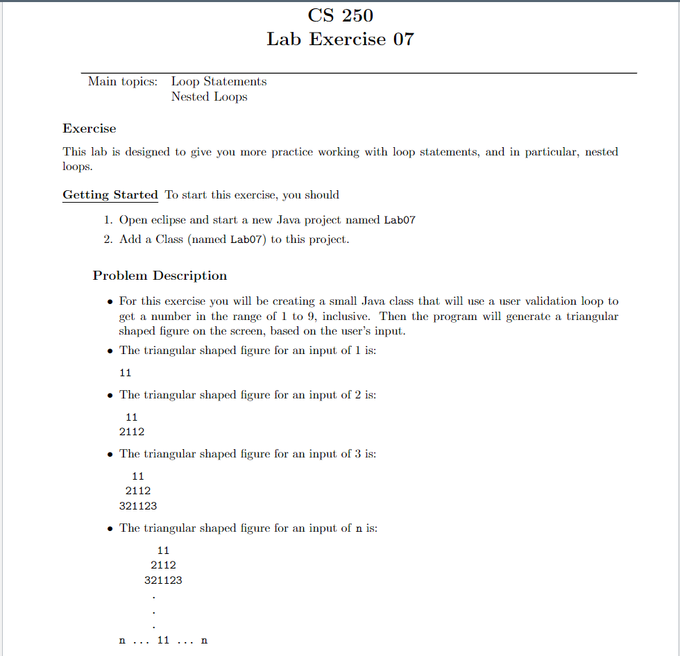 Solved CS 250 Lab Exercise 07 Main topics: Loop Statements | Chegg.com