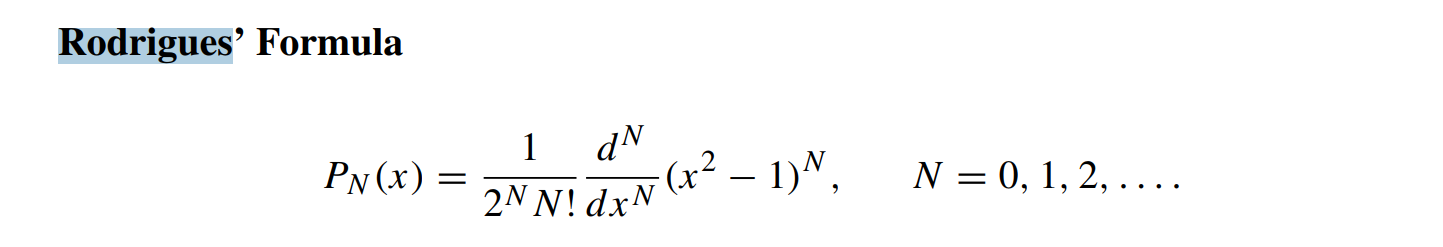 Solved 2. Use Rodrigues's Formula to find the Legendre | Chegg.com Solved 2. Use Rodrigues's Formula to find the Legendre | Chegg.com