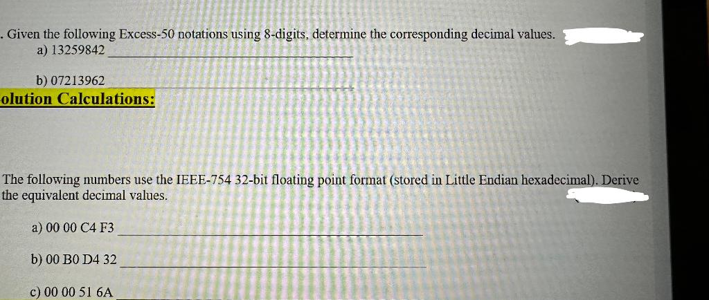 Solved Given the following Excess-50 notations using | Chegg.com