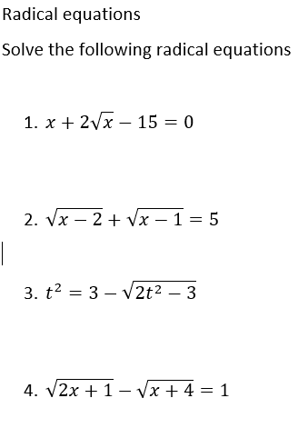 Solved Radical equations Solve the following radical | Chegg.com