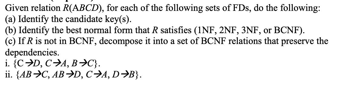 Solved Given relation R(ABCD), for each of the following | Chegg.com