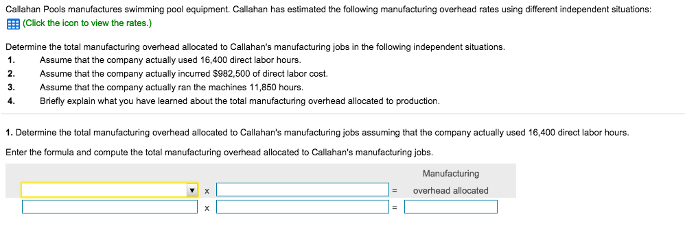 Solved Callahan Pools manufactures swimming pool equipment. | Chegg.com