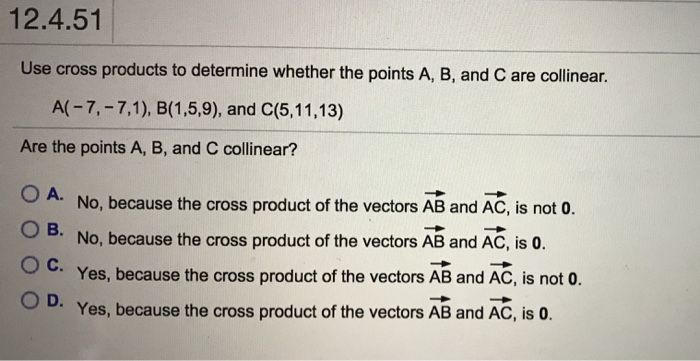 Solved Use cross products to determine whether the points A, | Chegg.com