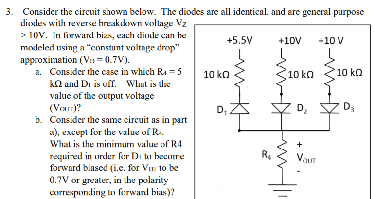 Solved 3. Consider the circuit shown below. The diodes are | Chegg.com