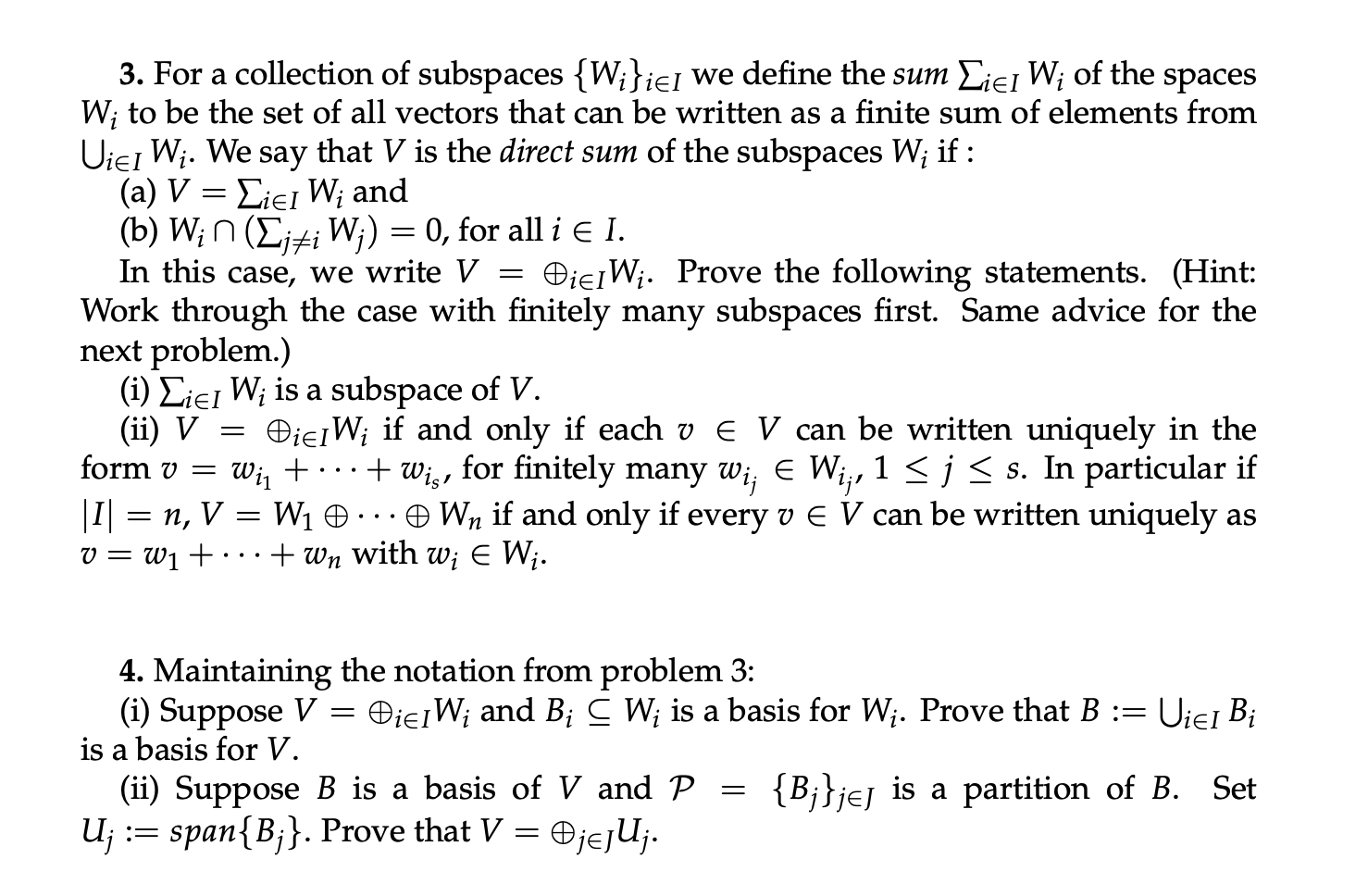 Solved 3. For a collection of subspaces {Wi}i∈I we define | Chegg.com