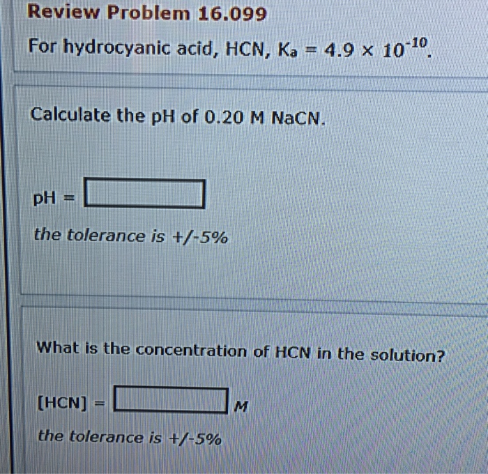 Solved Review Problem 16.099 For hydrocyanic acid, HCN, Ka = | Chegg.com