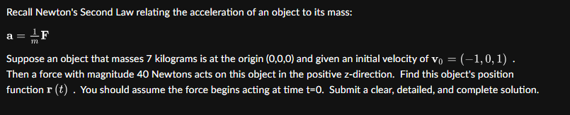 Solved Recall Newton's Second Law relating the acceleration | Chegg.com
