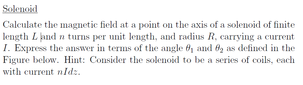 Solved Solenoid Calculate the magnetic field at a point on | Chegg.com