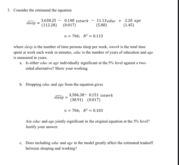 Solved 3. Consider the estimated the equation sleep | Chegg.com