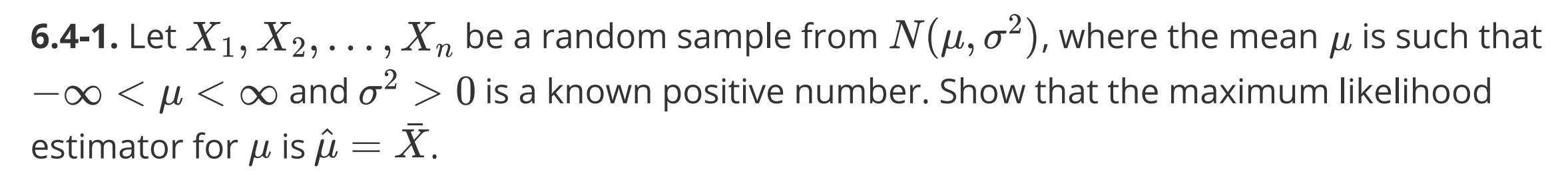 Solved 6.4-1. Let X1,X2,…,Xn be a random sample from | Chegg.com