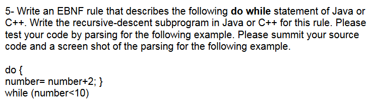 5- Write an EBNF rule that describes the following do | Chegg.com