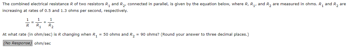 Solved The combined electrical resistance R of two resistors | Chegg.com