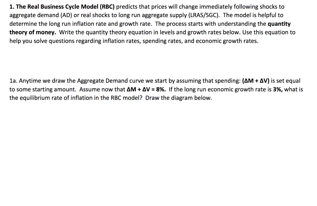 1. The Real Business Cycle Model (RBC) predicts that | Chegg.com
