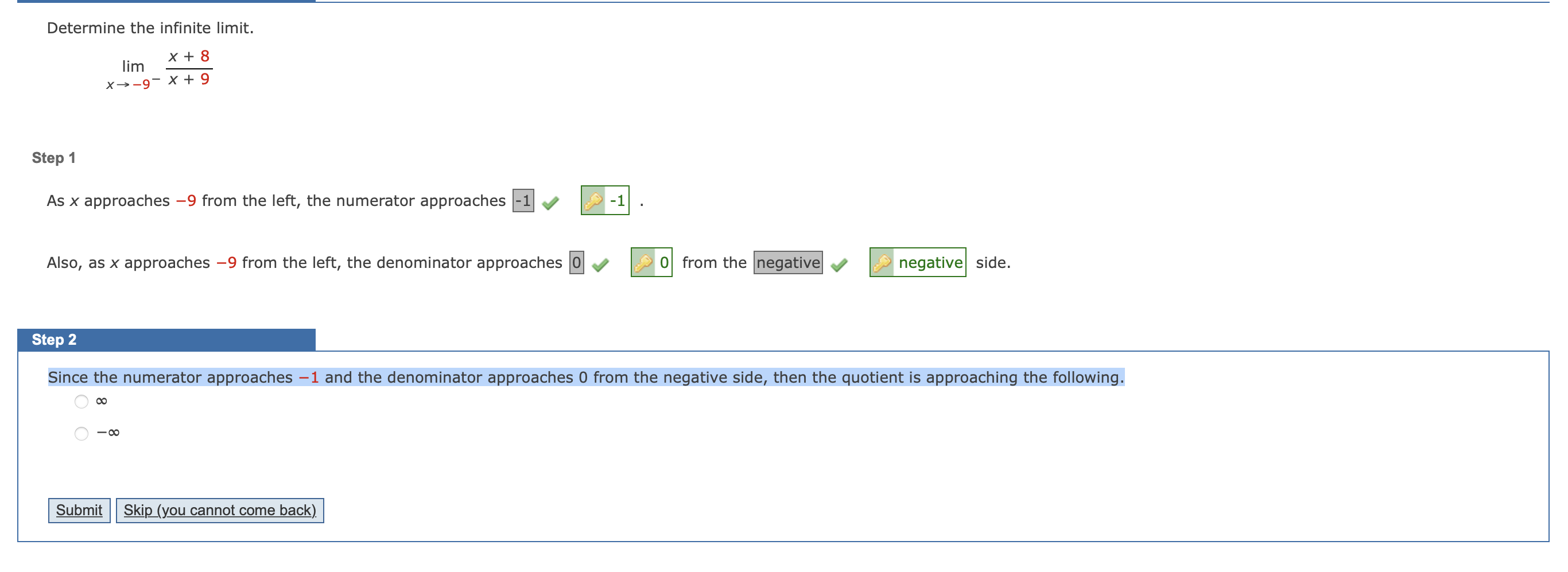 Solved Since the numerator approaches −1 and the denominator | Chegg.com