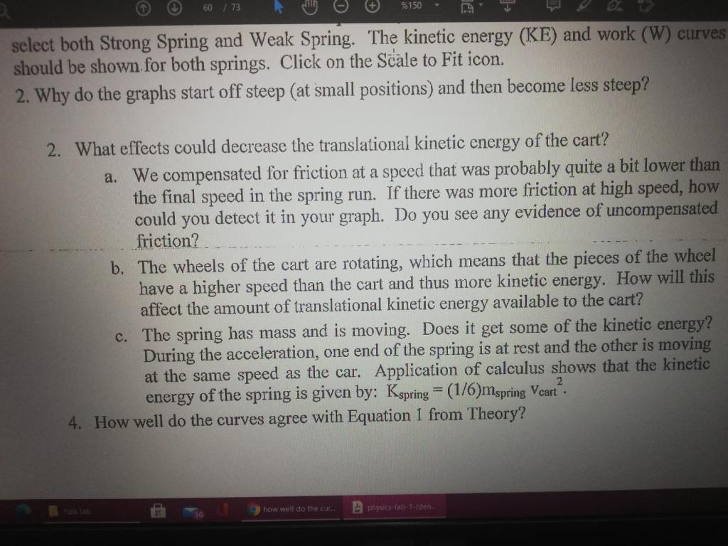 60 / 73 %150 select both Strong Spring and Weak | Chegg.com