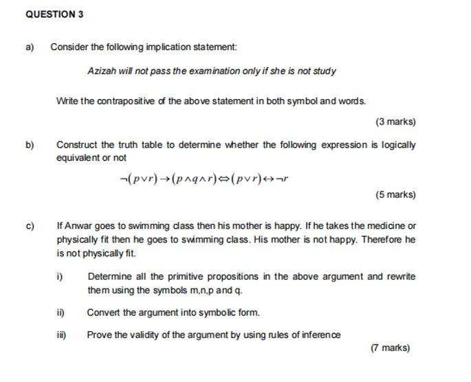 Solved QUESTION 3 a) Consider the following implication | Chegg.com