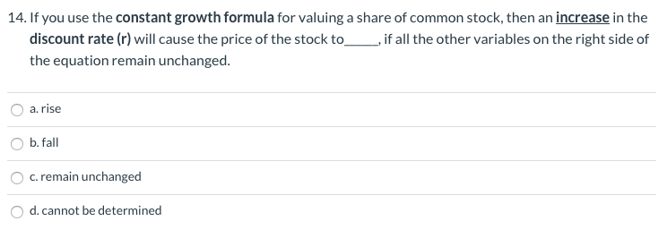 Solved 14. If you use the constant growth formula for | Chegg.com
