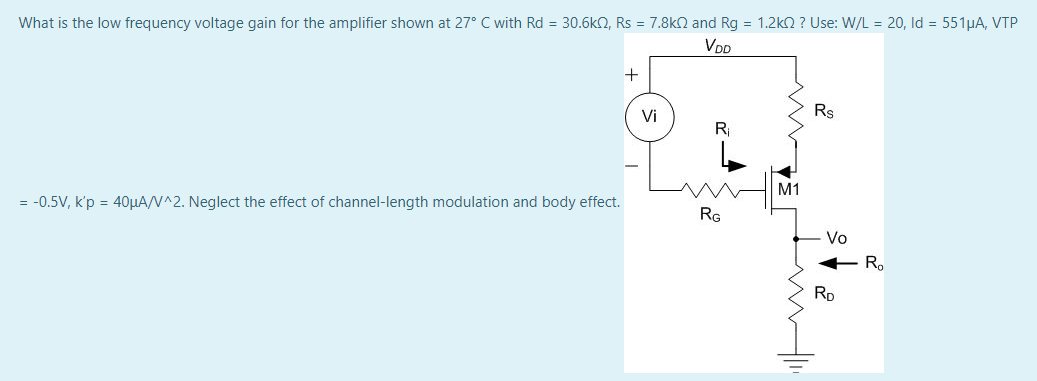 Solved What is the low frequency voltage gain for the | Chegg.com