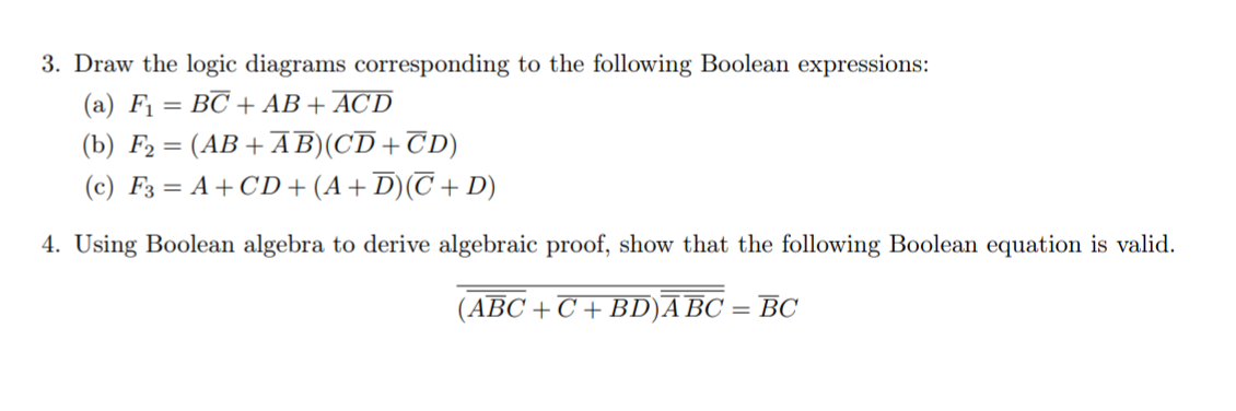 Solved 3. Draw the logic diagrams corresponding to the | Chegg.com